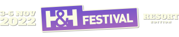 H&H Festival 2022 - Resort Edition